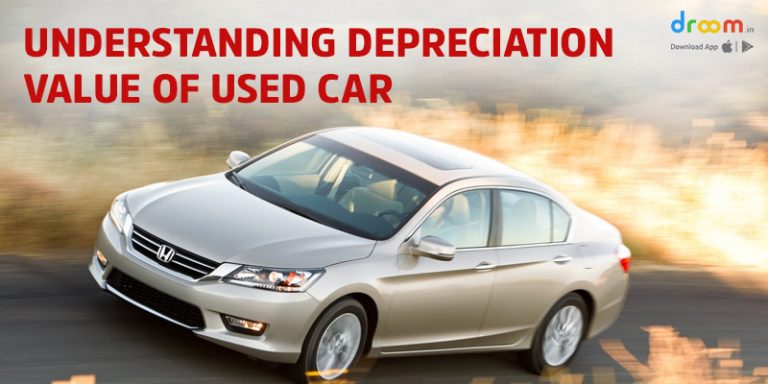 Understanding Depreciation Value of Used Car | Droom