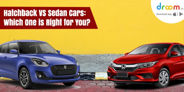 Hatchback vs Sedan, Difference Between Hatchback Sedan Cars | Droom