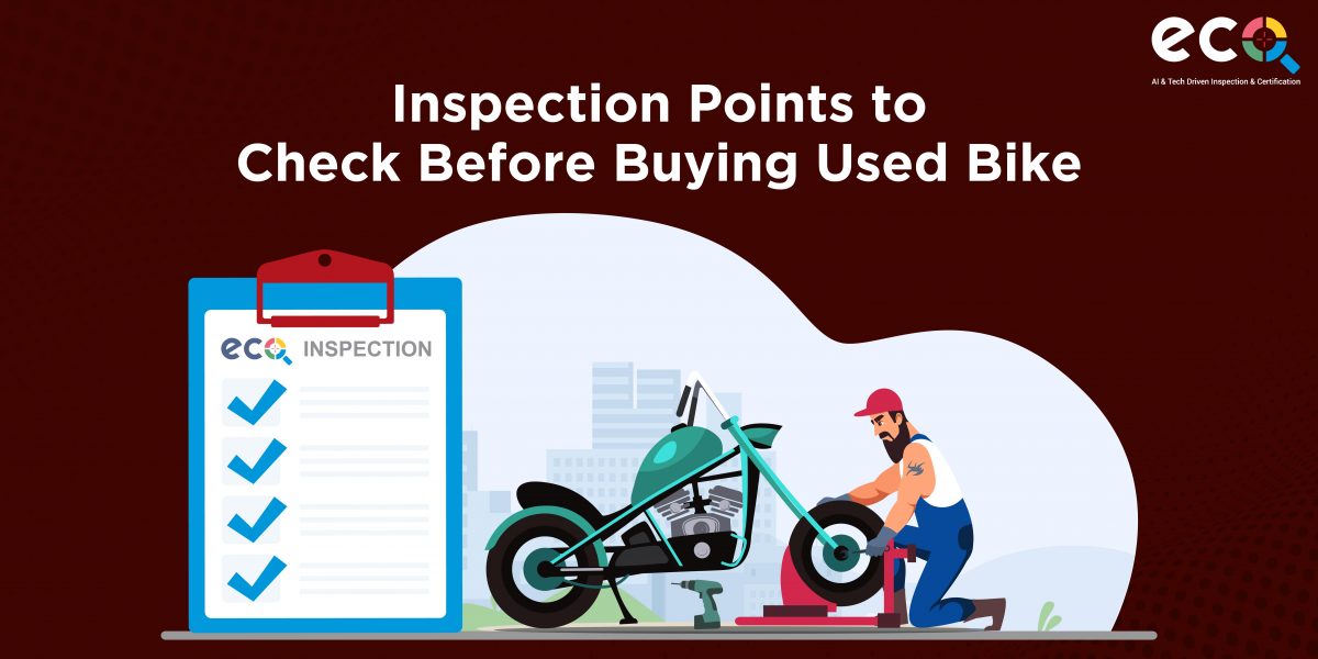 Bike Inspection Checklist - Points to Check While Buying Used Bike