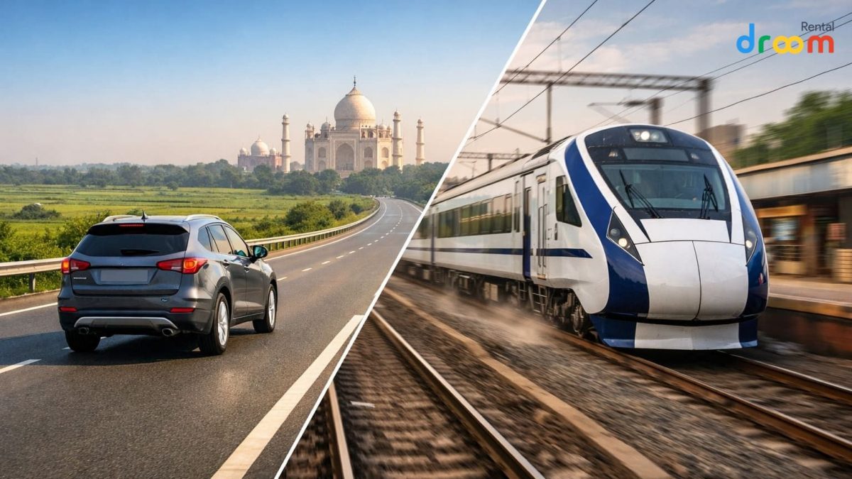 Delhi to Agra Rental Car vs Train – Which is Better?